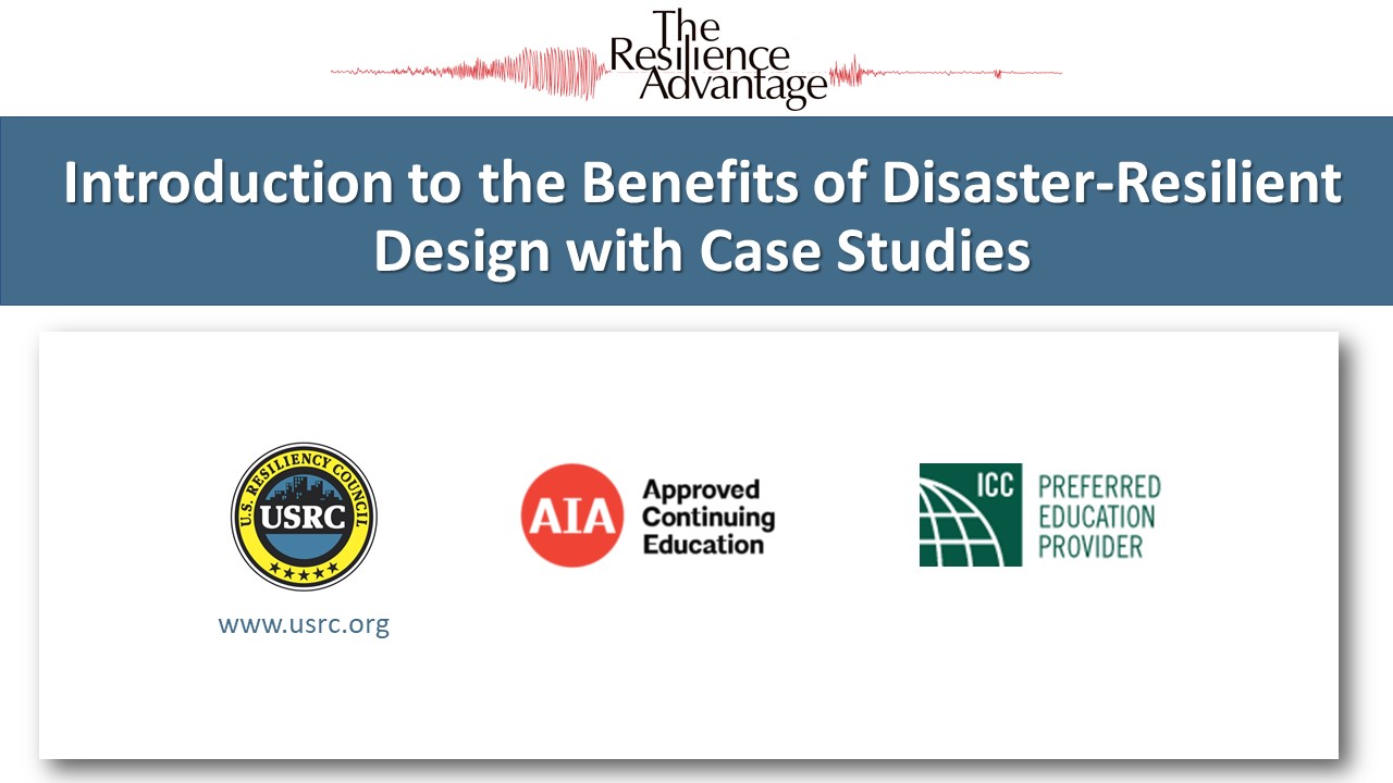 TRA Course 1: Introduction to the Benefits of Disaster-Resilient Design ...